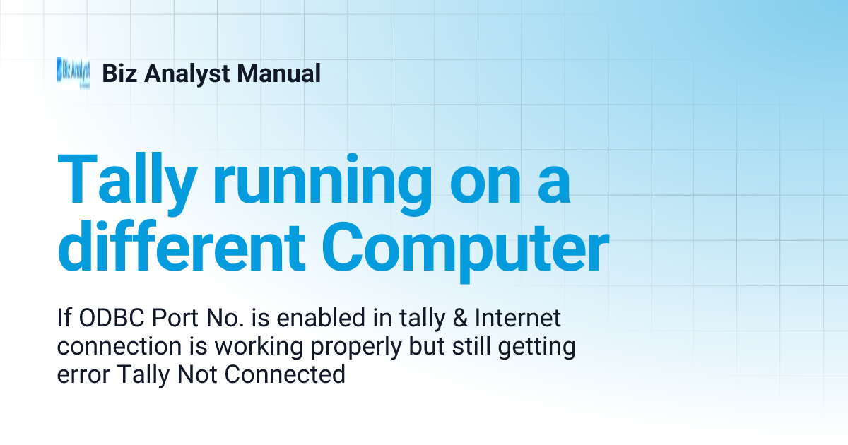 Tally running on a different Computer | Biz Analyst Manual