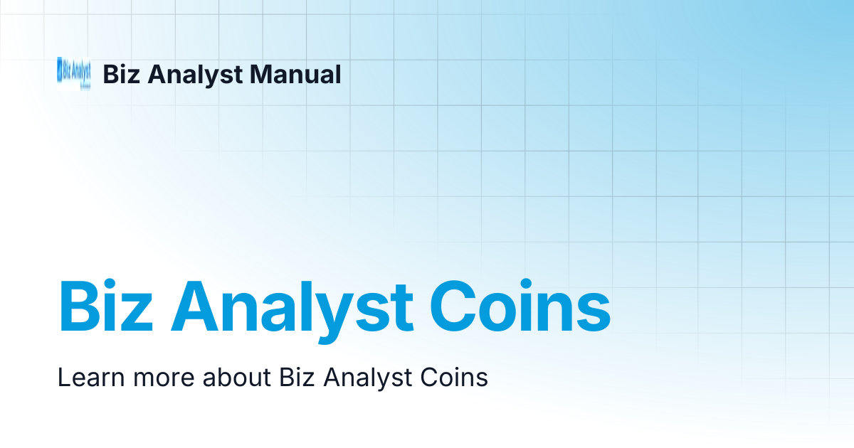 Biz Analyst Coins | Biz Analyst Manual